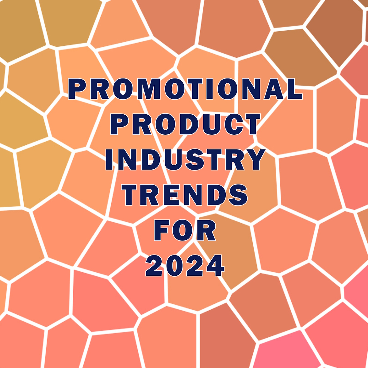 Promotional Product Industry Trends for 2024 - North Essex Chamber of ...