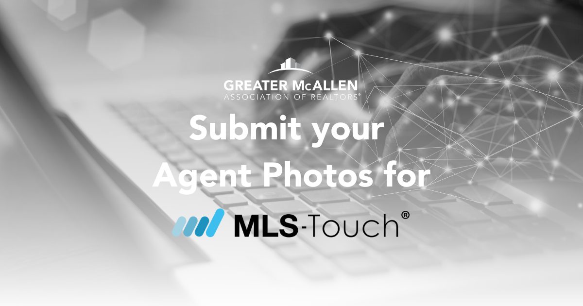 MLS-Touch - Greater McAllen Association of REALTORS®