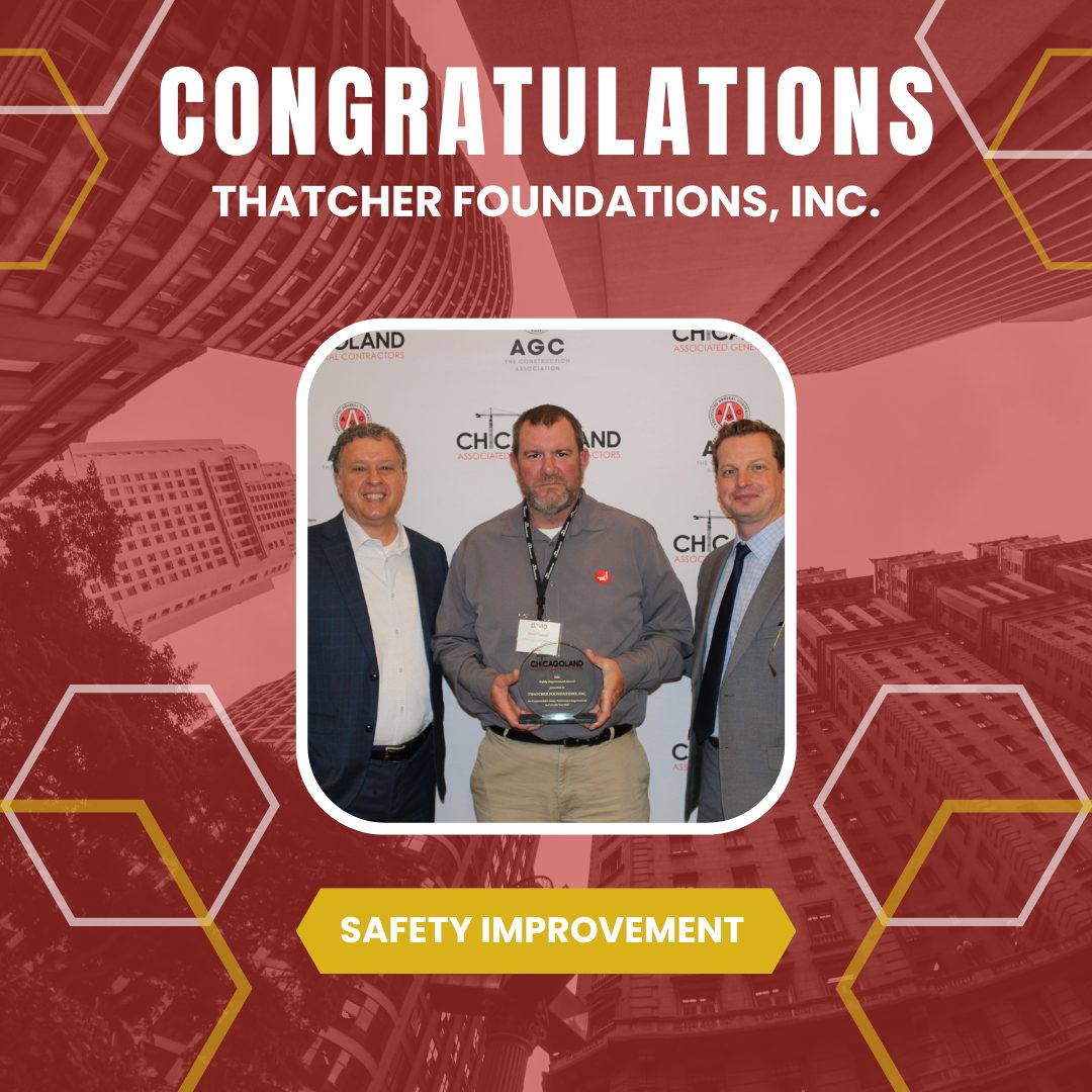 Safety Awards - Chicagoland Associated General Contractors AGC