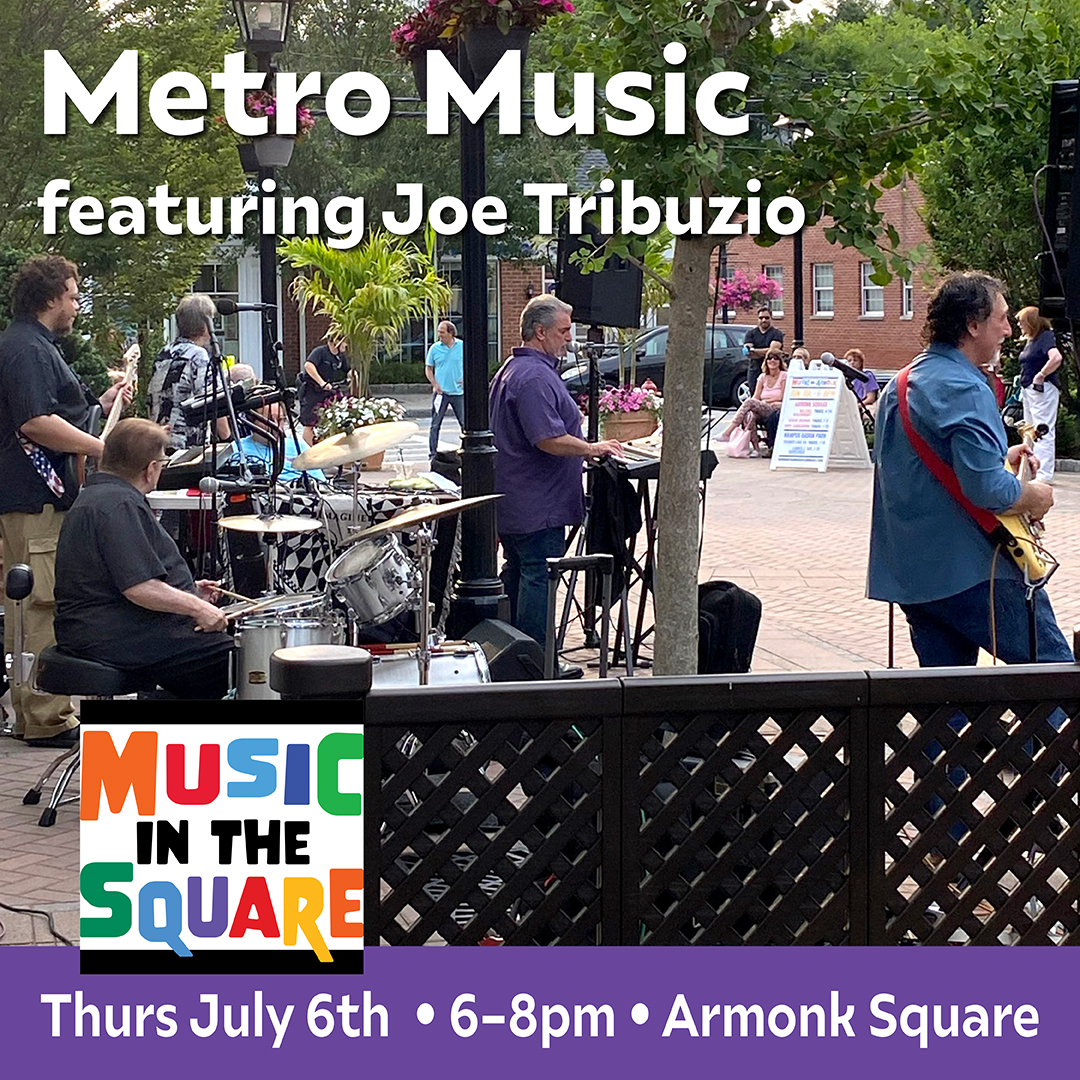 Summer Concerts - Armonk Chamber of Commerce