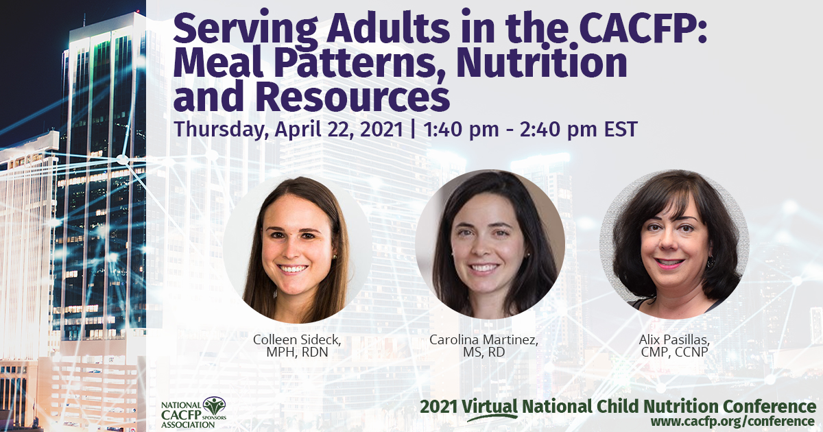 Serving Adults in the CACFP: Meal Patterns, Nutrition, and Resources ...