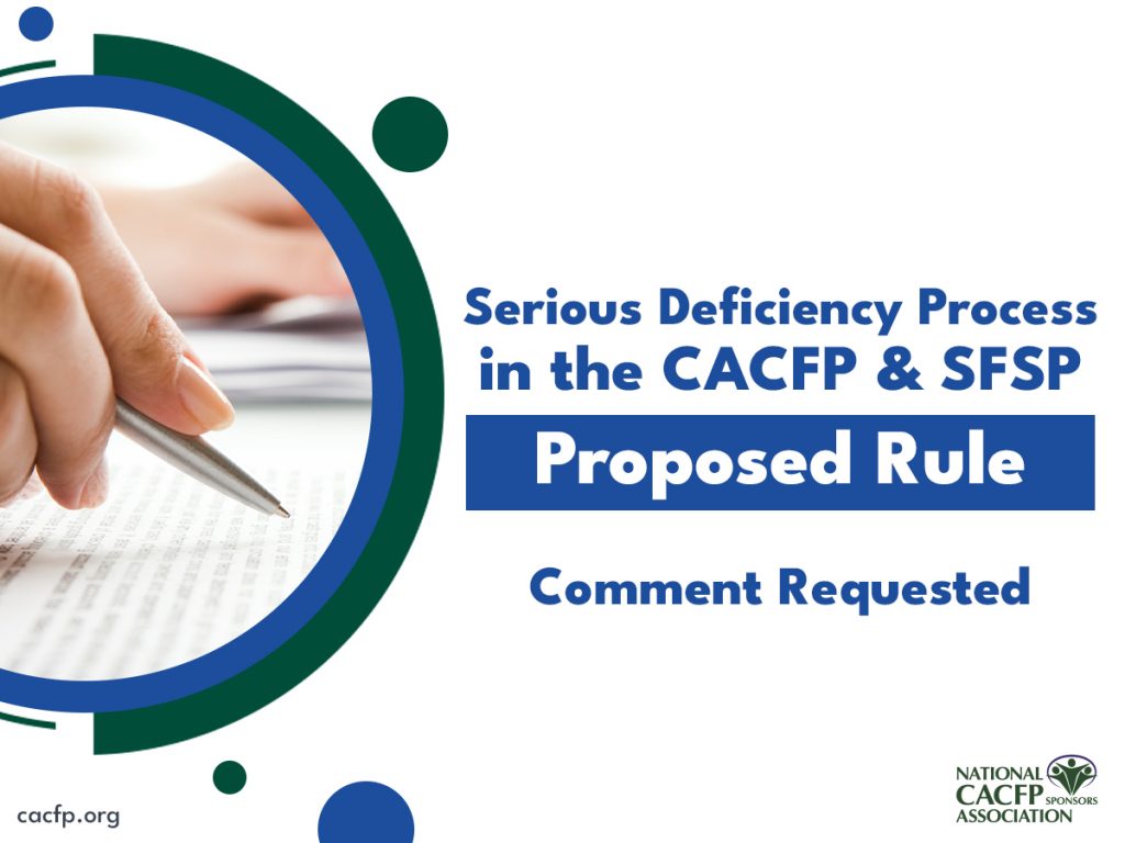 Comment Requested - Serious Deficiency Process in the CACFP & SFSP ...