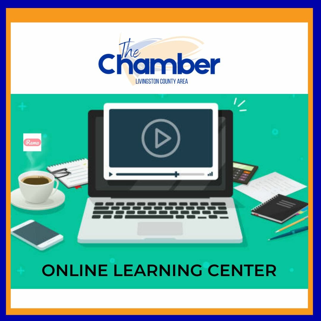 Online Learning Center - Livingston County Chamber of Commerce