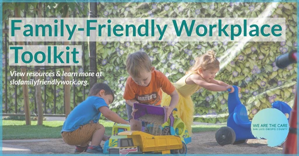 Family-Friendly Workplace Toolkit - South County Chambers of Commerce