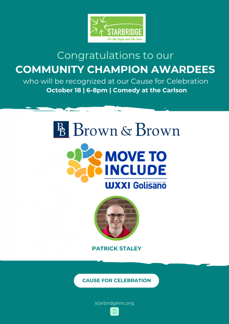 Starbridge honors “Community Champion Award” recipients Patrick Staley ...
