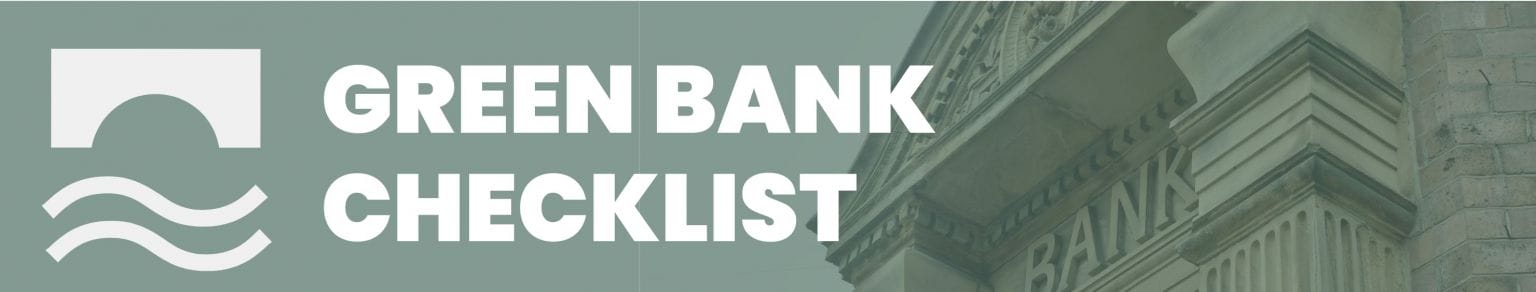 Green Bank Checklist - Charles River Regional Chamber
