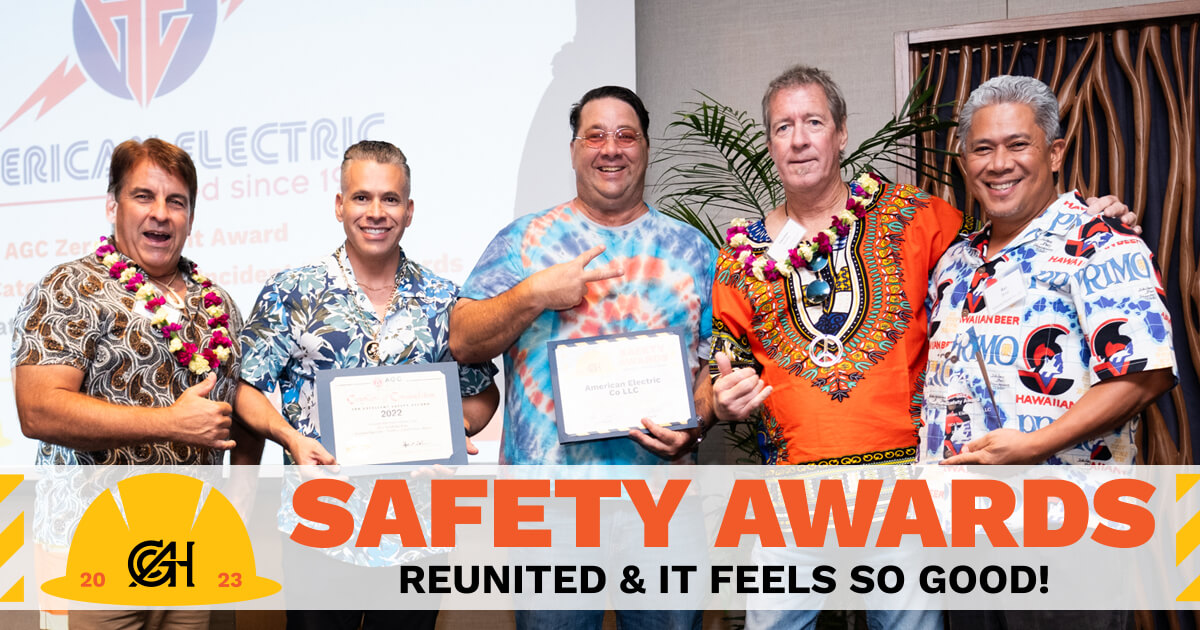 Safety Awards - General Contractors Association of Hawaii