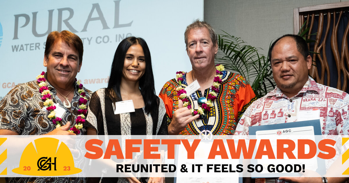 Safety Awards - General Contractors Association of Hawaii