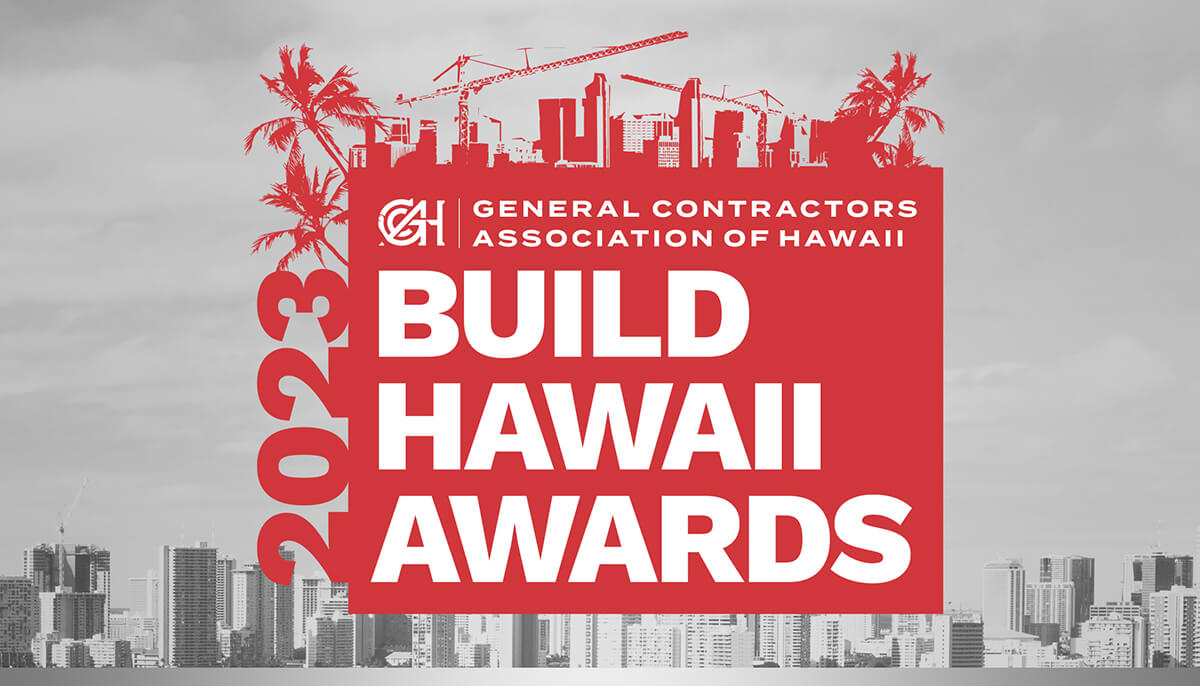 Build Hawaii Awards - General Contractors Association of Hawaii