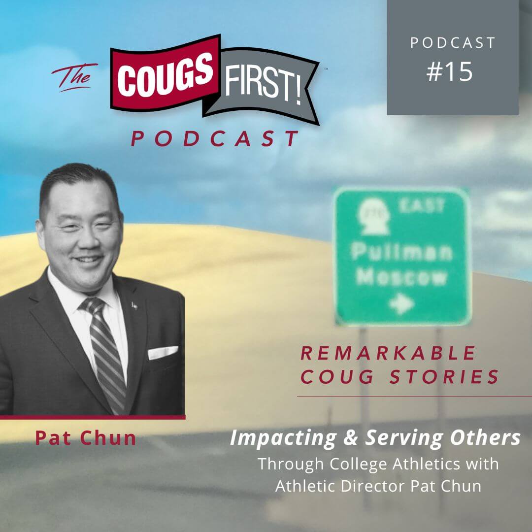 Pat Chun: Developing Student-Athletes to be their best. CougsFirst ...