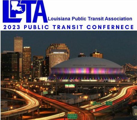 2023 Louisiana Public Transit Conference - Your Regional Transit ...
