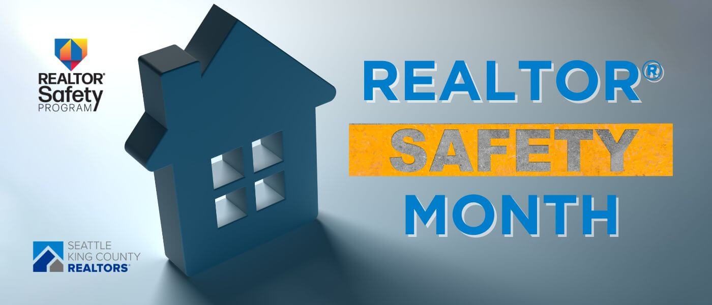 2023 Safety Month Classes - Seattle King County REALTORS®