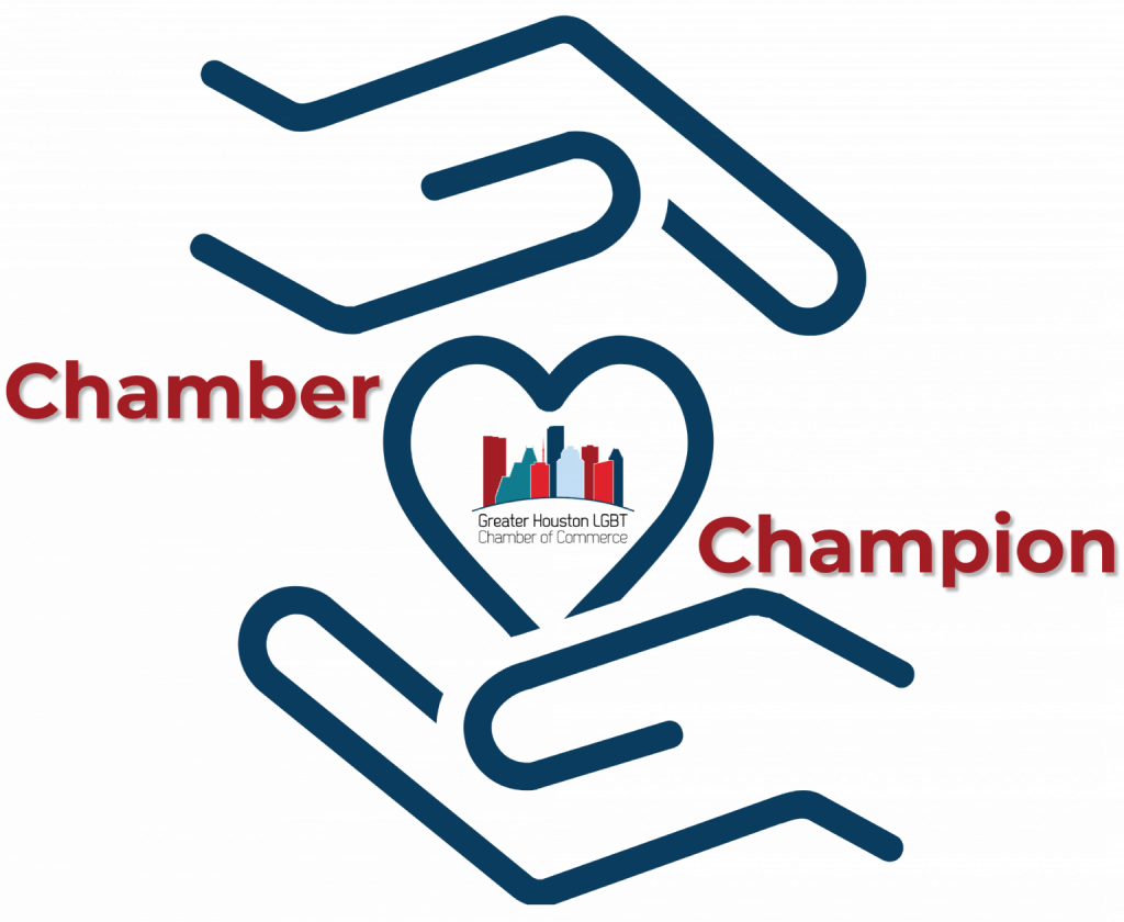 Chamber Champion NEW - Greater Houston LGBT Chamber of Commerce